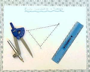 Circle Inscribed in a Triangle - Math Lessons